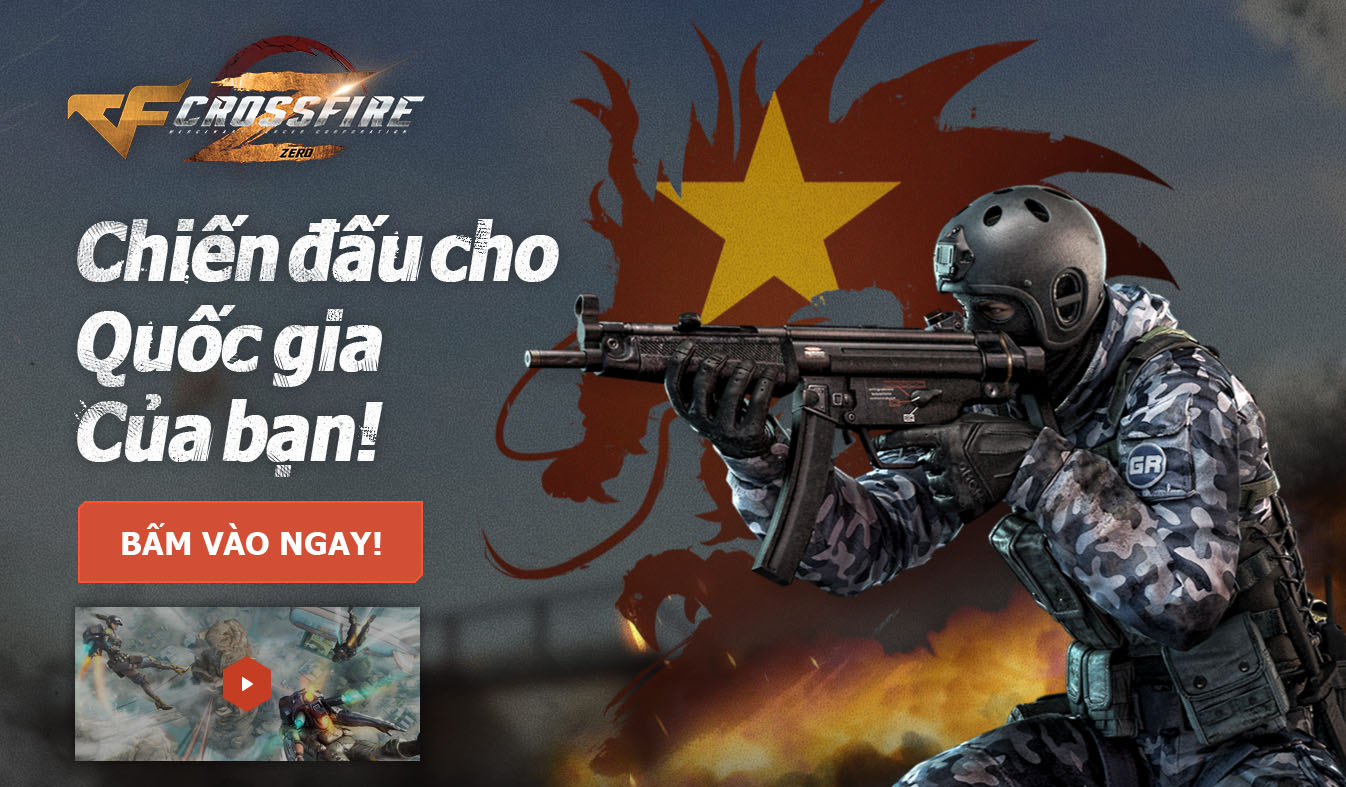 Link tải game Crossfire Zero Việt Nam chính chủ VTC Online