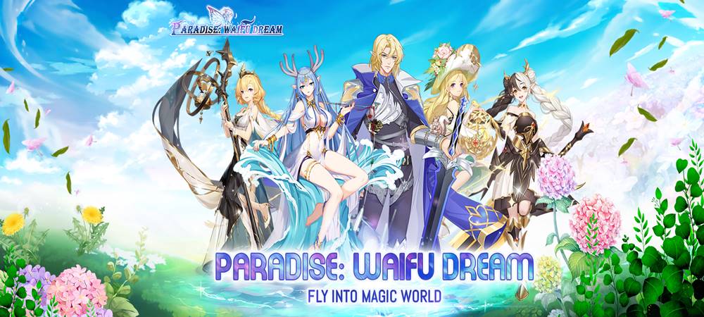 Paradise: Waifu Dream - Giftcode, sự kiện, tải game cho Android, IOS