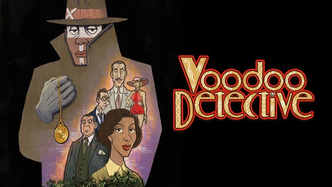 Phiêu lưu cùng Voodoo Detective point-and-click đầy sắc màu
